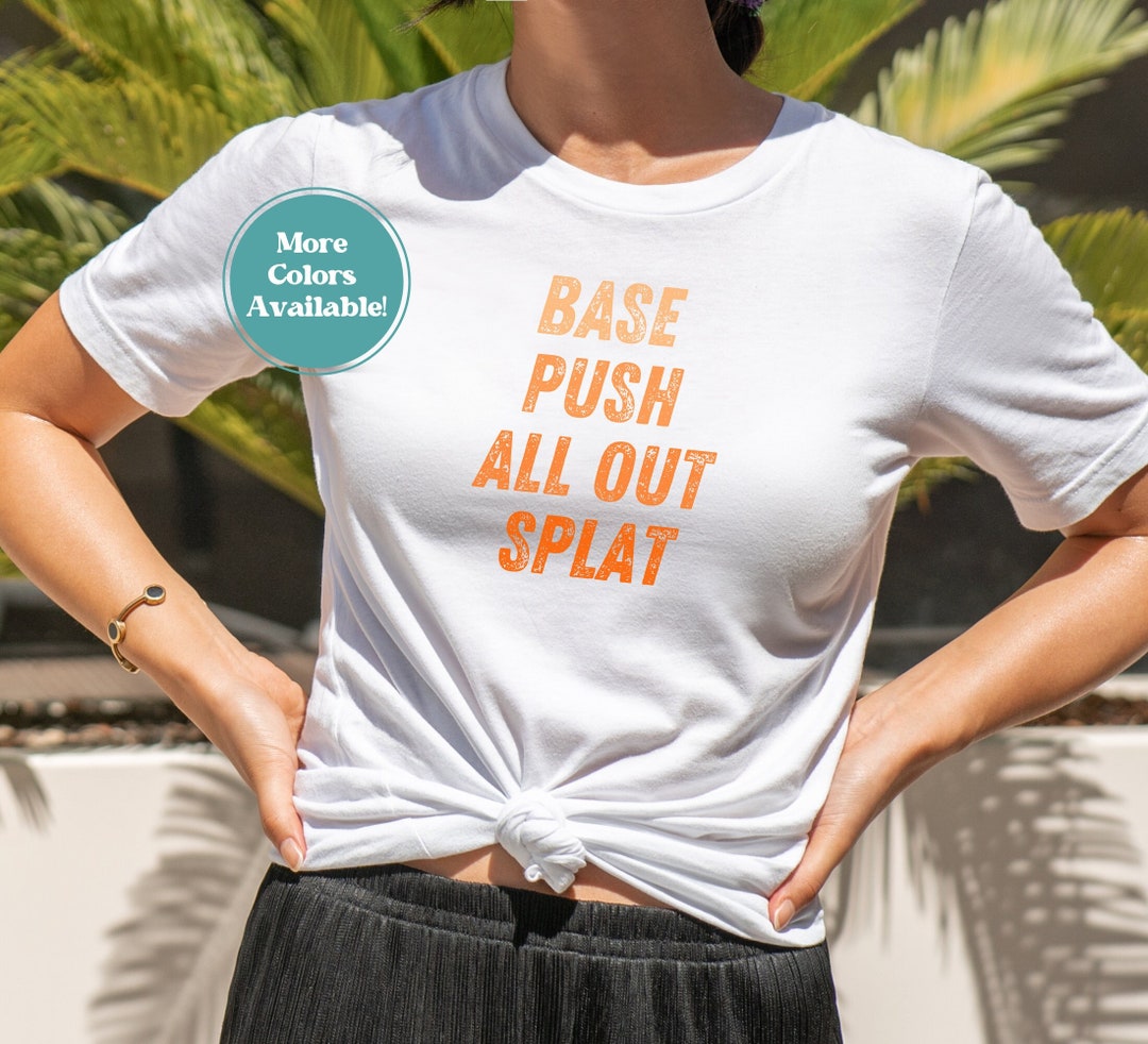 Orangetheory Shirt OTF Base Push All Out Splat Shirt OTF Splat - Etsy