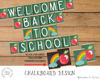 Welcome Back Chalkboard Design Printable Banner - Back to School ...