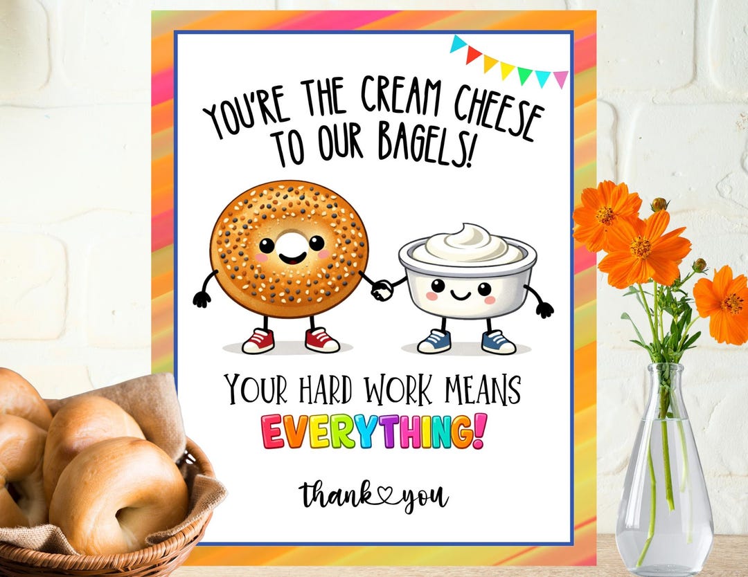 Bagel Employee Appreciation Sign, Staff Thank You Luncheon Poster ...