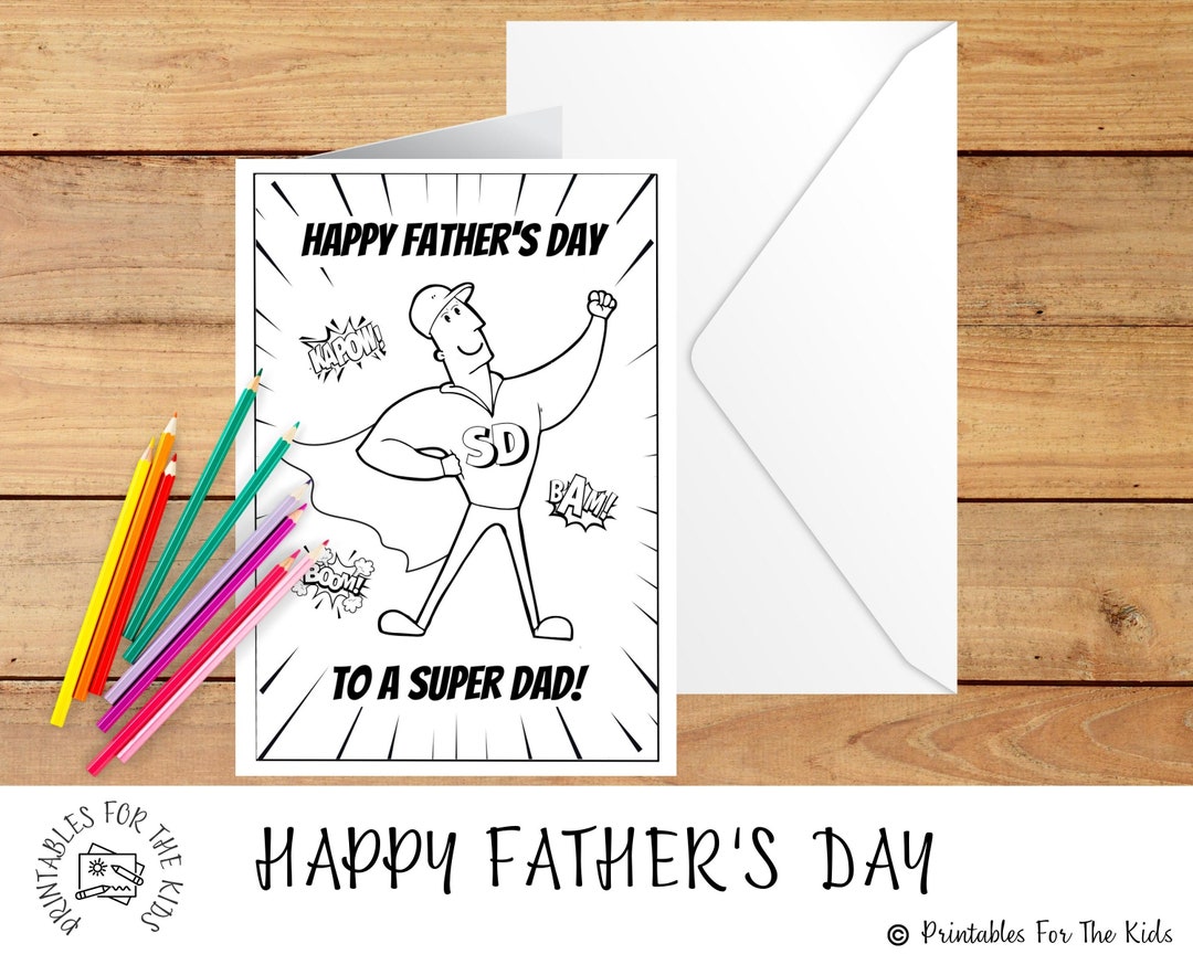 Father's Day Card, Superhero Happy Father's Day, Super Dad Coloring ...