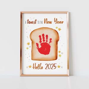 New Years 2025 Art Craft, Handprint Footprint Art, Toast to the New ...
