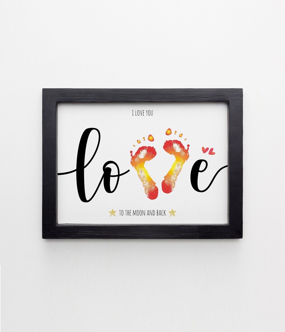 LOVE to the Moon and Back Footprint Art Craft, Heart Love Mother's Day ...