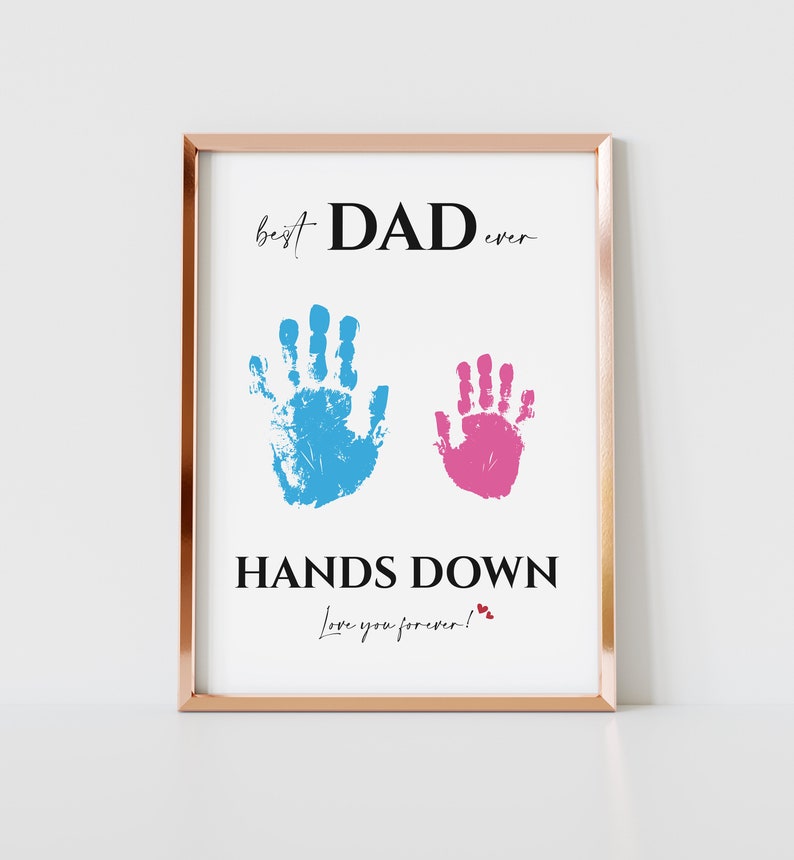 Best DAD Ever Hands Down Handprint Art Craft, Christmas Gift for DAD ...