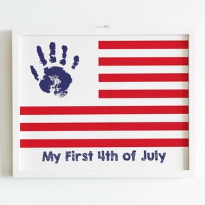 First 4th of July Independence Day Handprint Footprint Art Craft, USA ...
