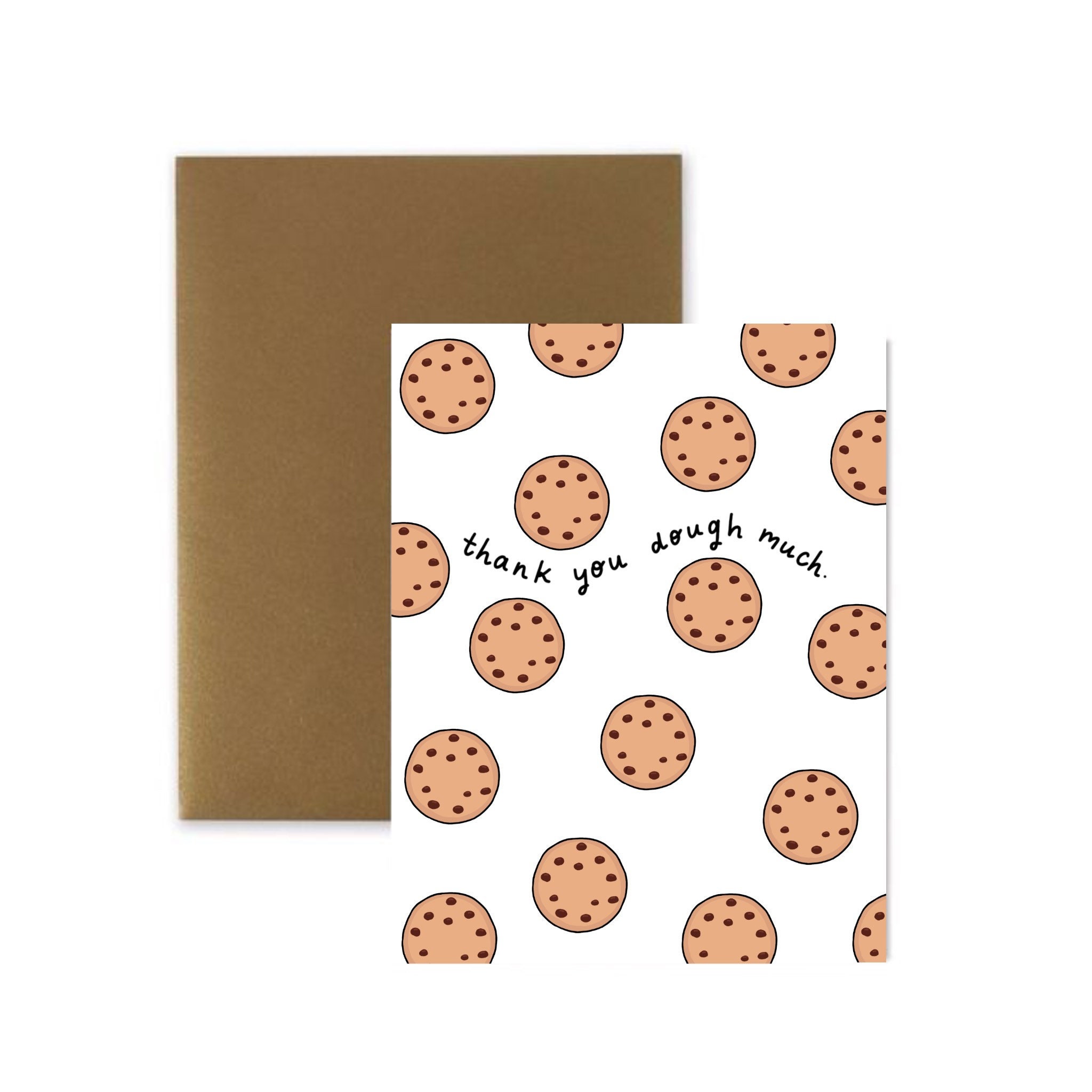 Thank You Dough Much Chocolate Chip Cookie Card Food Pun Card | Etsy