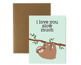 I Love You Sloth - Etsy