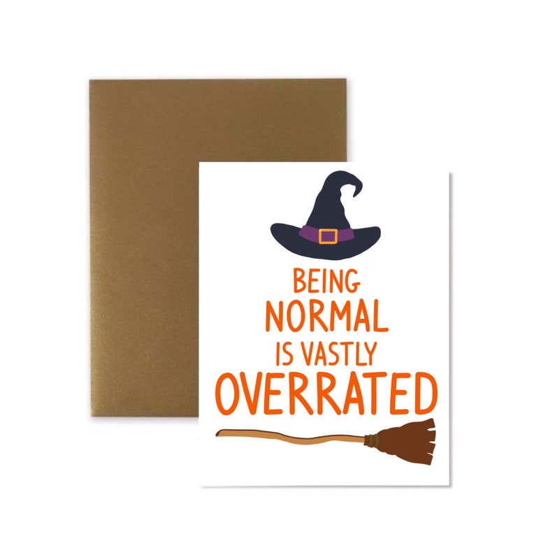 Being Normal is Vastly Overrated Halloweentown Card, Funny Witch ...