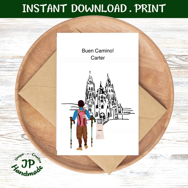 Instant Printable Male 3 Santiago Camino Pilgrim Greeting Card, You ...