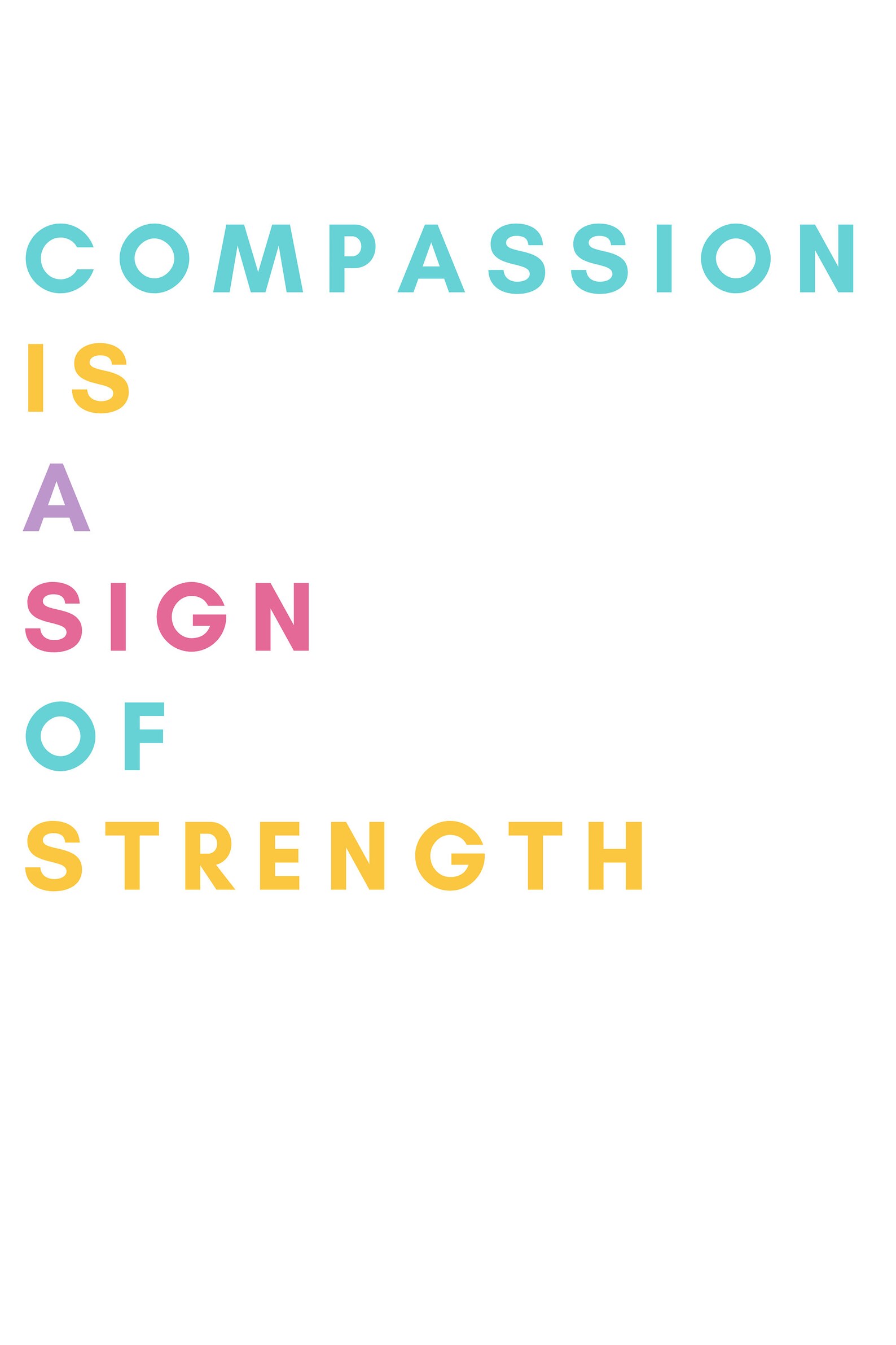 Compassion is a Sign of Strength Wall Decor Downloadable Image - Etsy