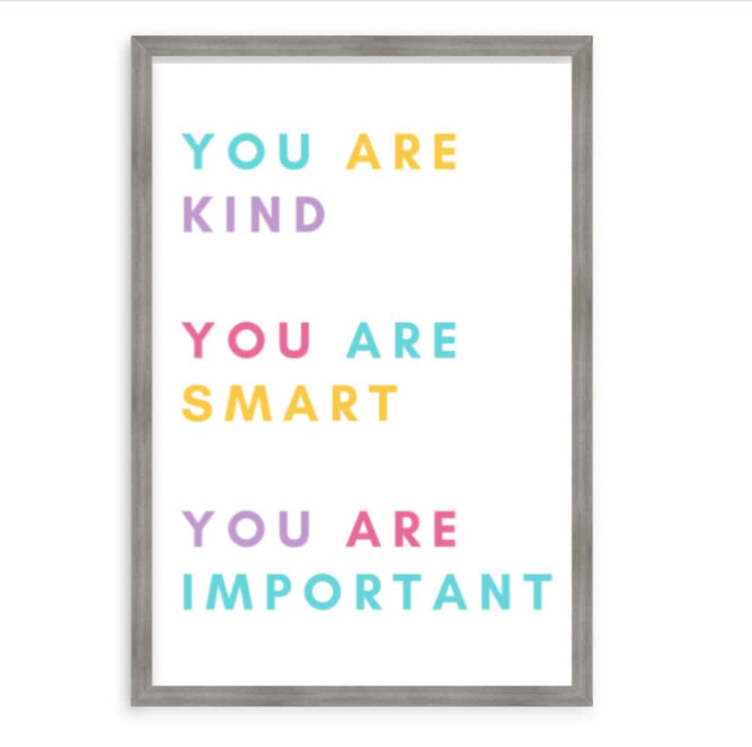 You Are Kind, You Are Smart, You Are Important - Etsy