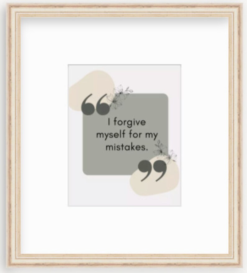 I Forgive Myself for My Mistakes - Inspirational Quote - Wall Decor ...