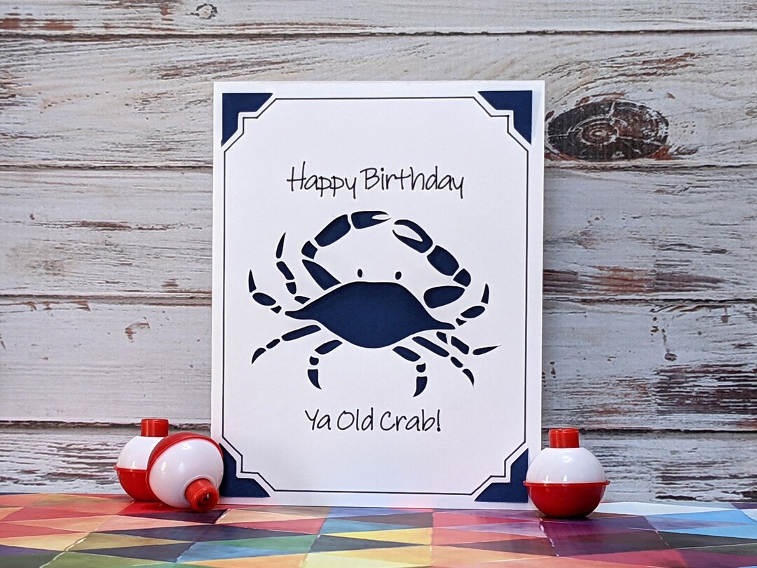 Happy Birthday Card SVG Cut File Old Crab Greeting Card SVG - Etsy