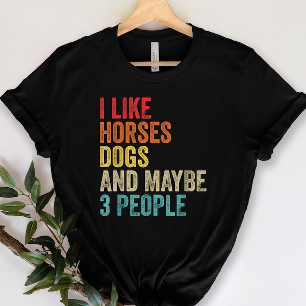 I Like Horses Dogs and Maybe 3 People Svg - Etsy