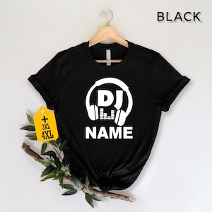 Customized DJ Shirt With Name, Personalized Gift, Funny Disc Jokey ...