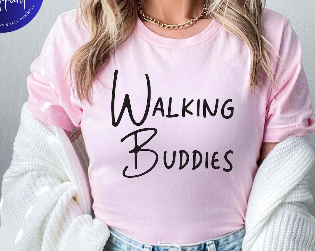 Walking Buddies Shirt, Walking Team T-shirt, Hiking Tee, Jogging Shirt ...