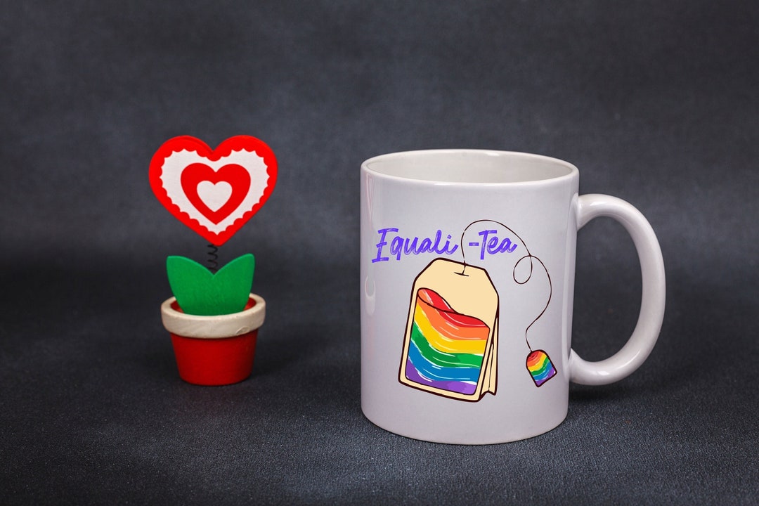 Equali-tea Mugs LGBTQ Mug Rainbow Mug Equality Mug Love is - Etsy