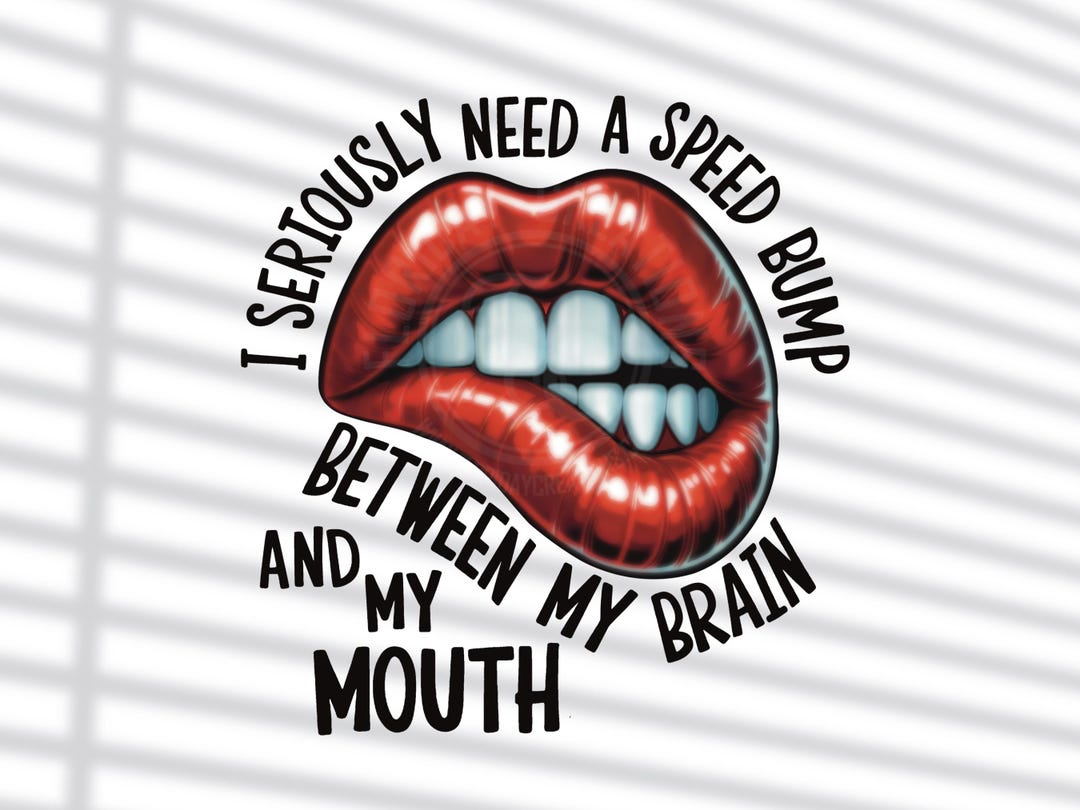 Speed Bump for My Mouth PNG: Sarcastic Red Lips Clipart (digital ...