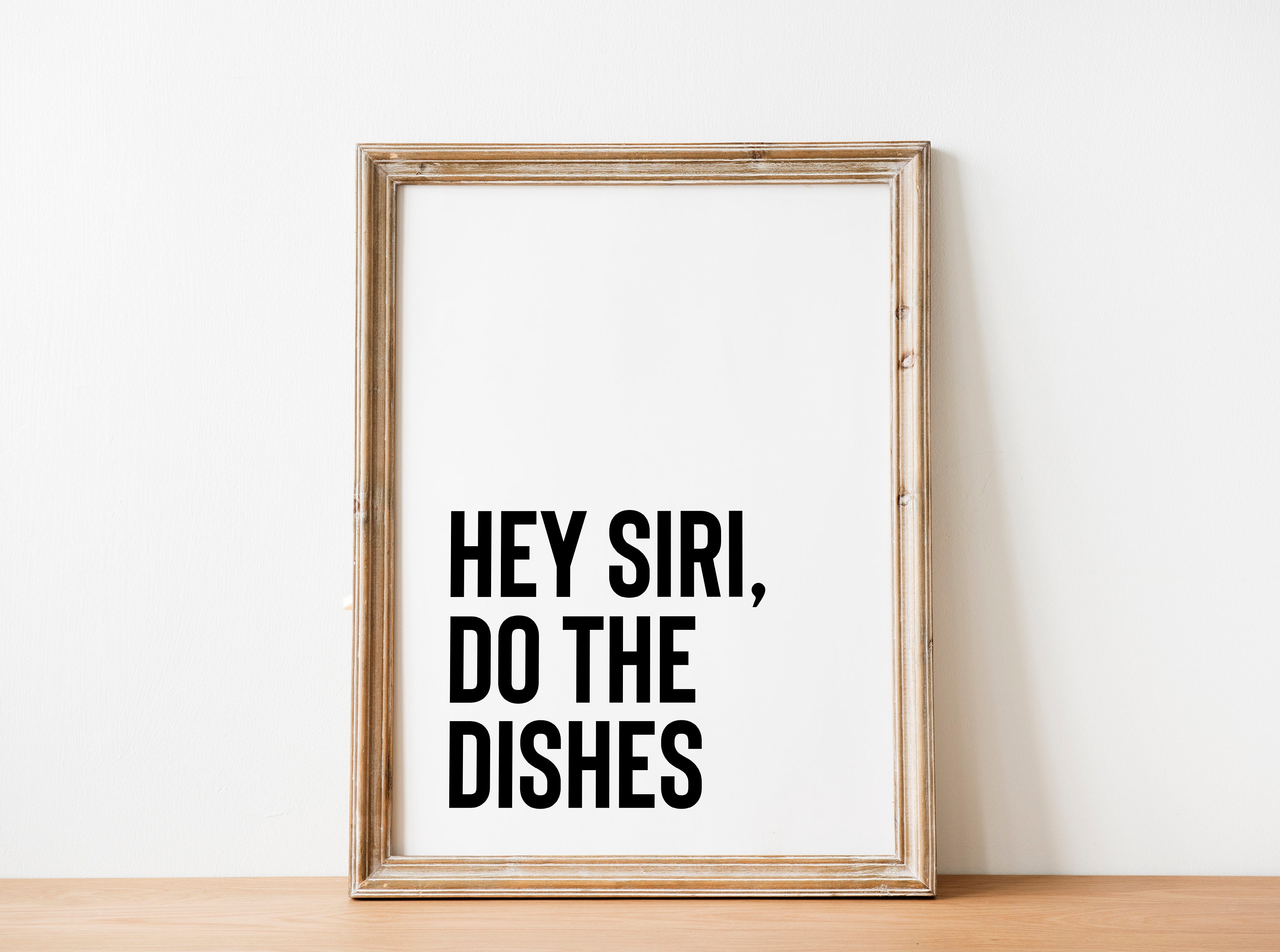 Hey Siri Do the Dishes Print, Funny Kitchen Printables, Kitchen Art ...