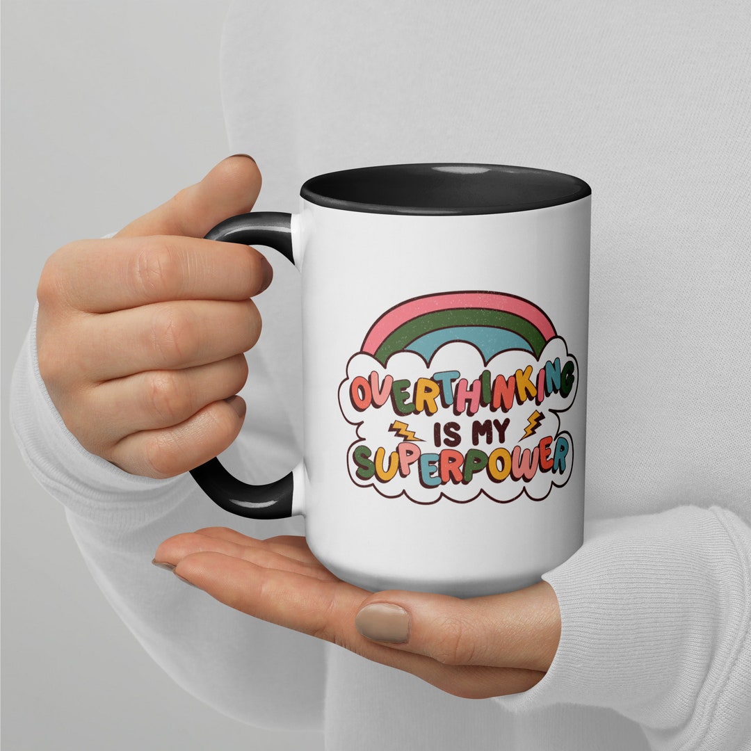Overthinking is My Superpower love Mugs - Etsy