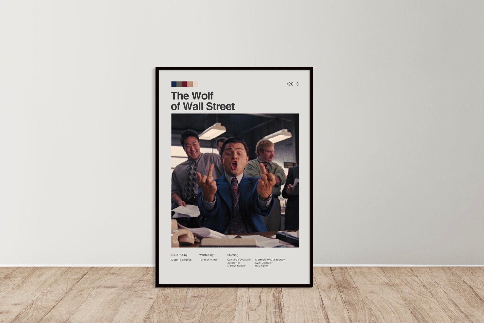 The Wolf of Wall Street Movie Poster Print 2013 Martin Scorsese Leonardo Dicaprio Wall Art ...