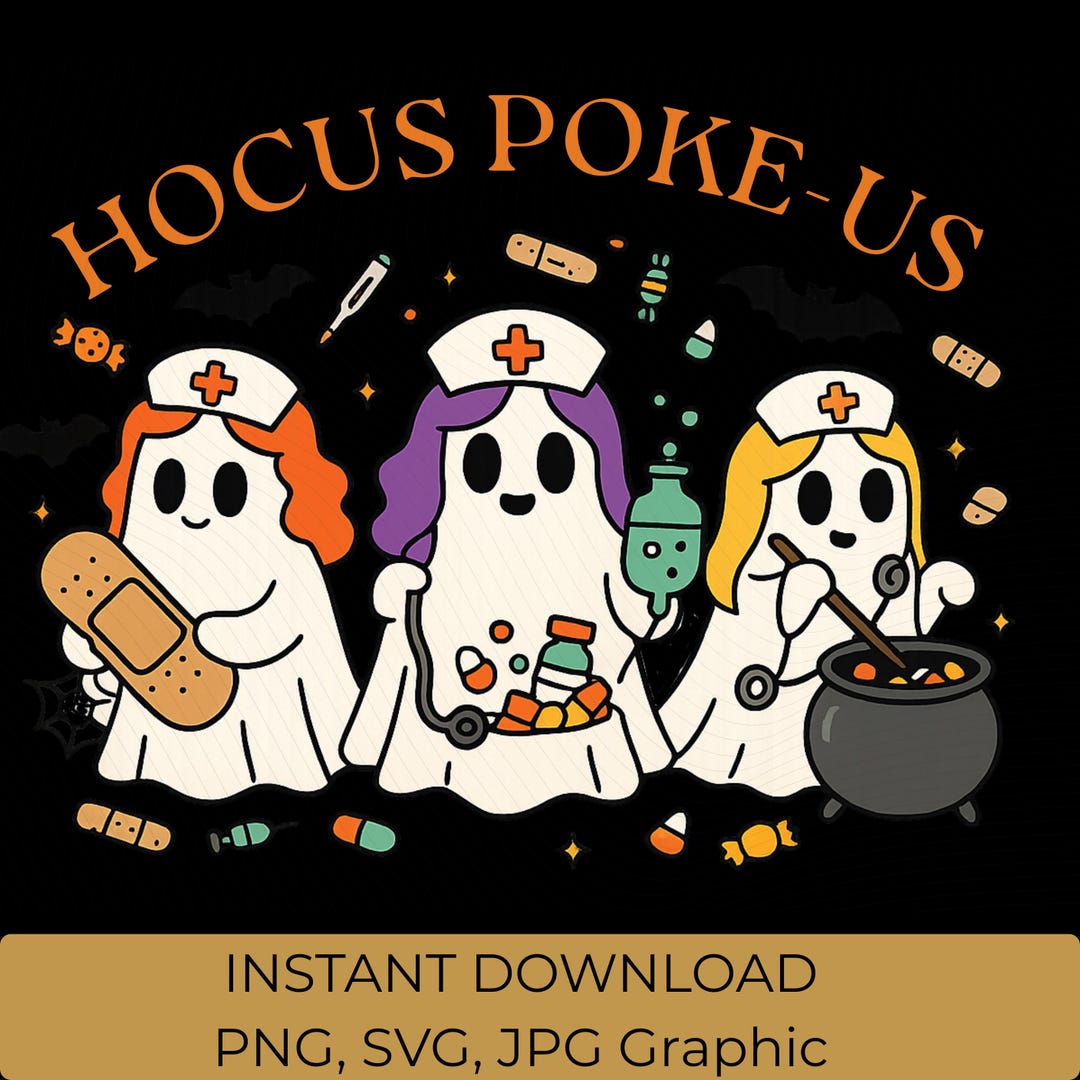 Hocus Poke-us Nurse Halloween PNG, SVG, JPG: Phlebotomy Tech, Medical, Healthcare Design ...