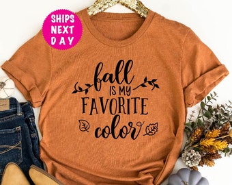 My Favorite Color is Fall Shirt - Etsy