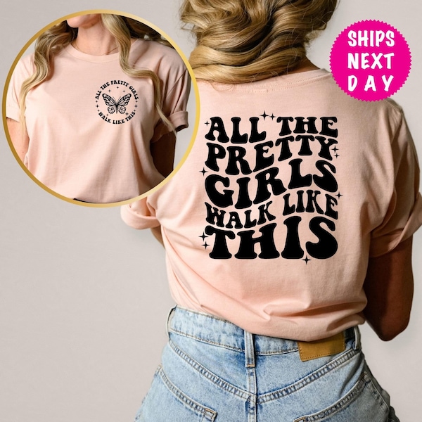 All The Pretty Girls Walk Like This Svg Etsy