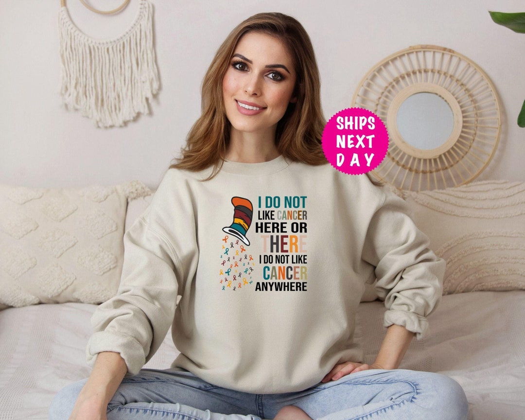 I Do Not Like Cancer Sweatshirt - Breast Cancer Awareness Month - Etsy