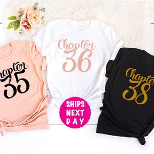 Chapter 35 Shirt, 36th Birthday Shirt, 38th Birthday Shirt, Birthday ...