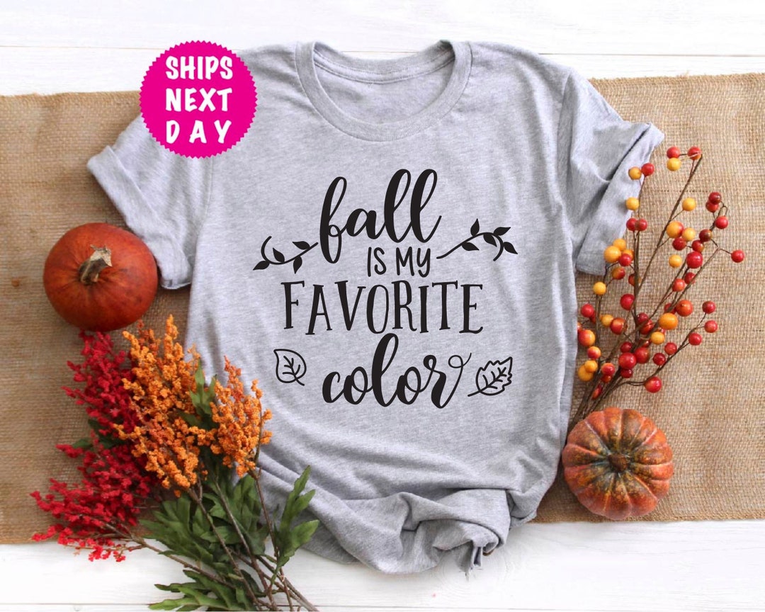 Fall is My Favorite Color Shirt, Hello Fall Sweatshirt, It's Fall Y'all ...