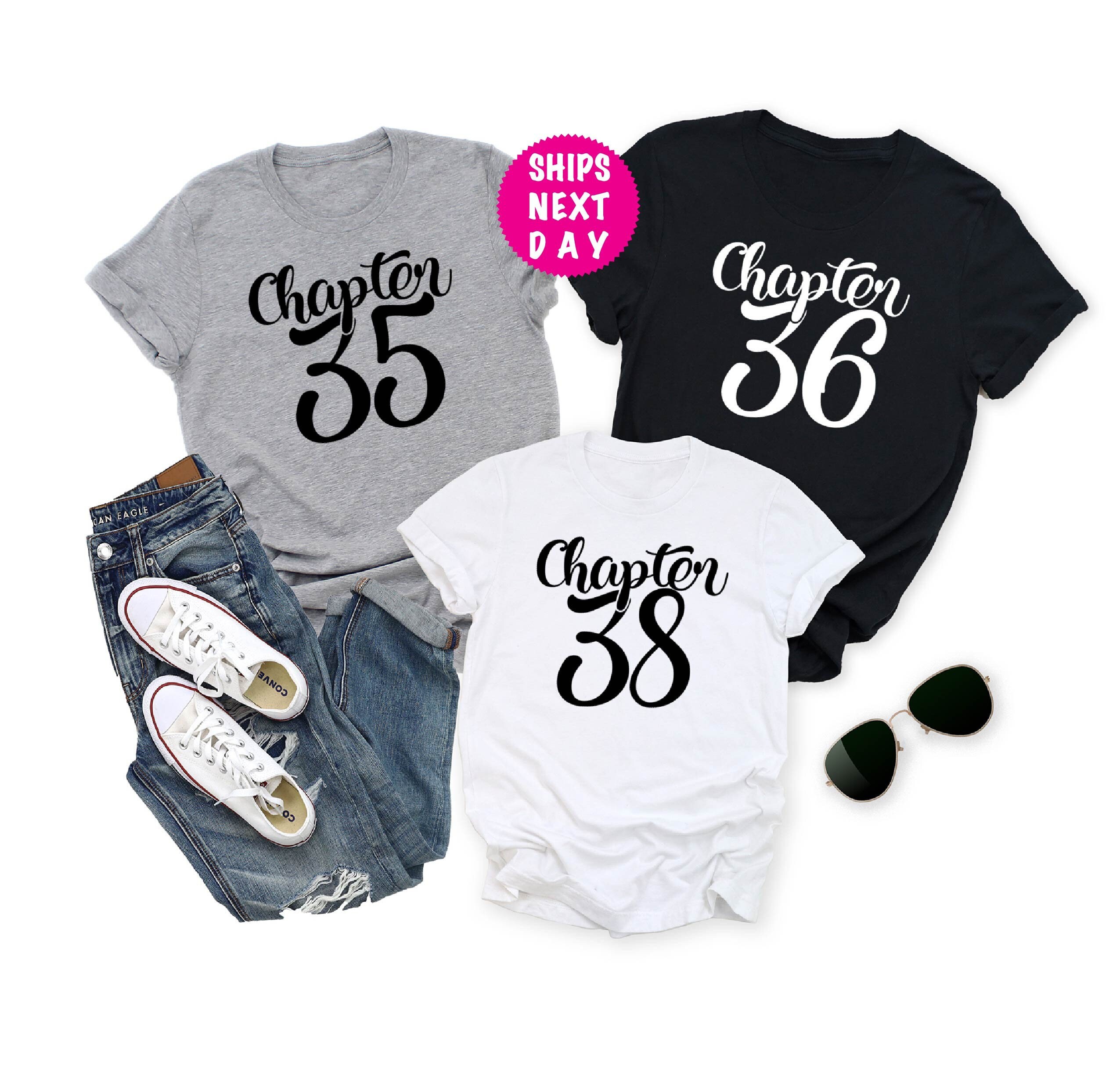 Chapter 35 Shirt 36th Birthday Shirt 38th Birthday Shirt - Etsy