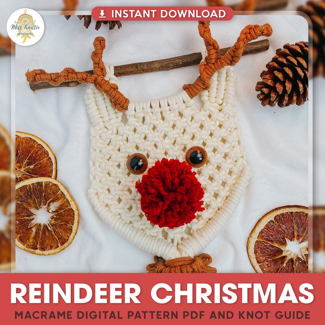 MACRAME REINDEER PATTERN / Christmas Rudolph/ Macrame Christmas ...