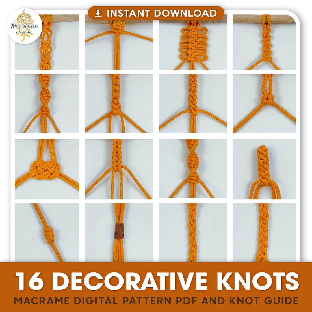 Macrame Decorative Knot Guide PDF With 16 Knots Explained, Knot ...