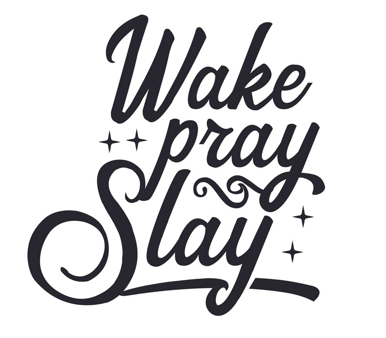 Wake Pray Slay Decal Sticker, Waterproof Weatherproof Decal Laptop ...