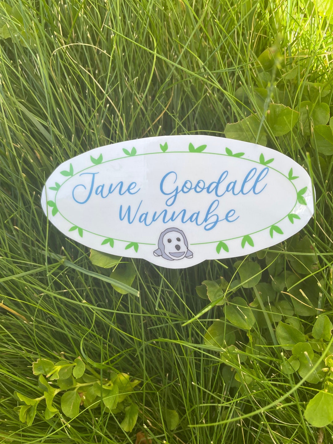 Jane Goodall Wannabe Sticker - Etsy