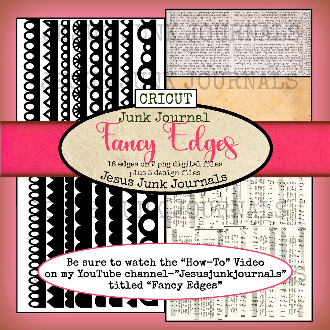 Cricut Files for Junk Journal Fancy Edges, Png Files Plus Design Files ...