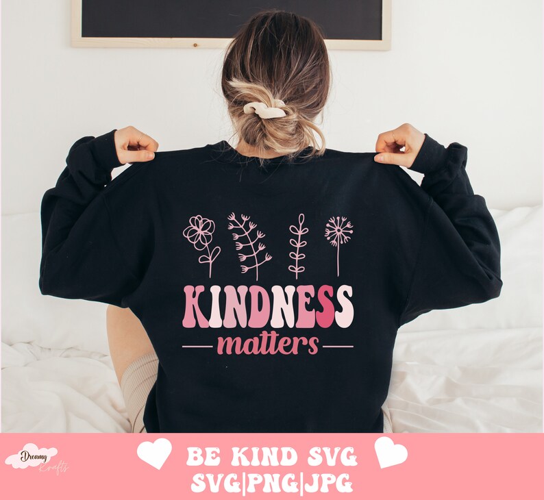 Kindness Matters Svg Wildflower Svg Kindness Svgs Scatter - Etsy