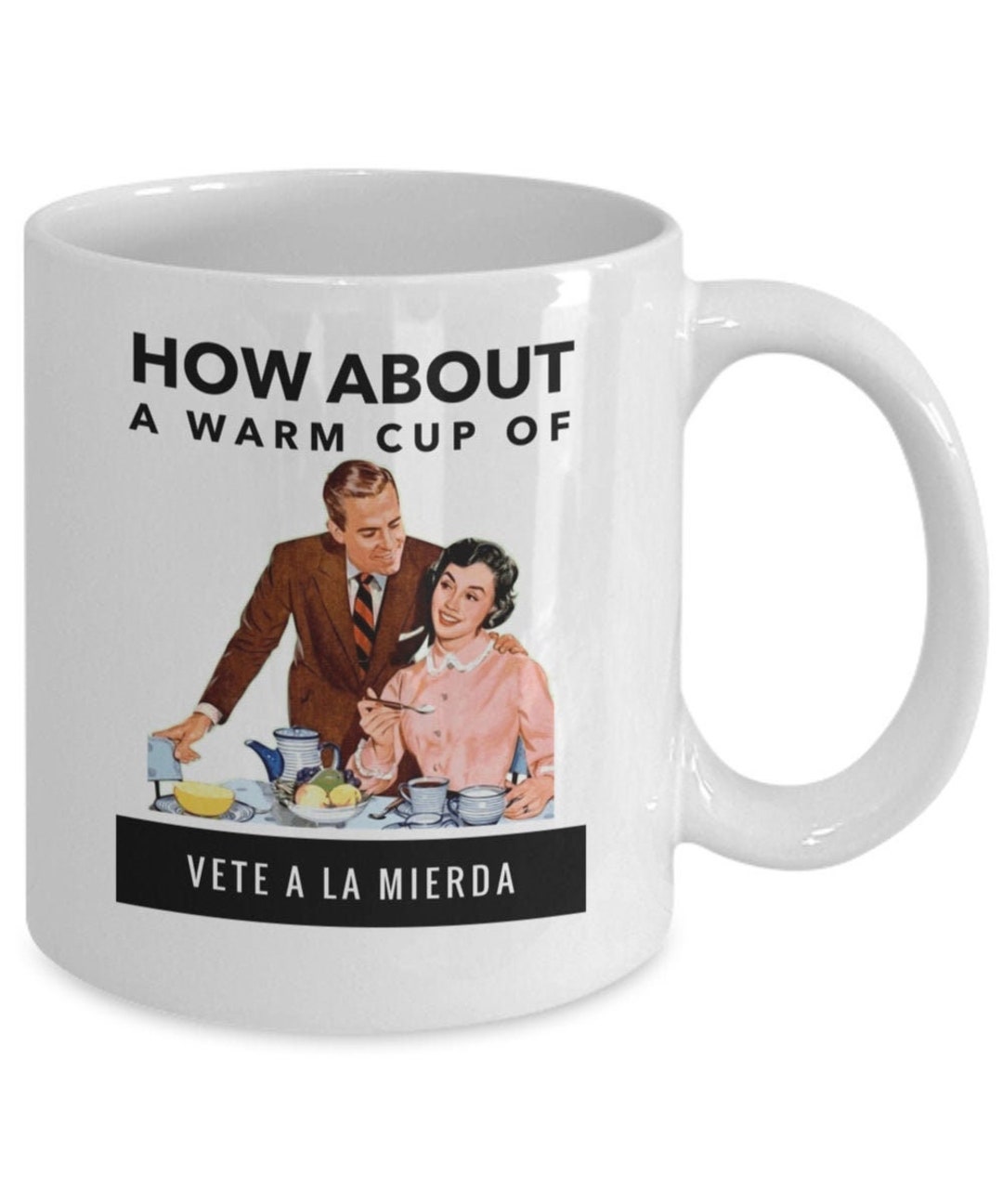 Spanish Mexican Mug, Vete A La Mierda Mug, Hispanic Gifts, Spanish ...