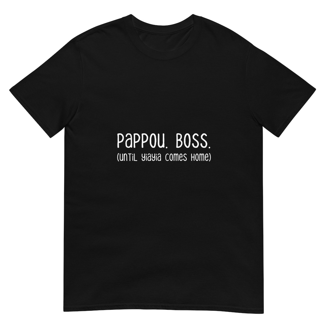 Pappou Boss T-shirt, Pappou Gifts for Him Men, Greek Grandpa Gift ...