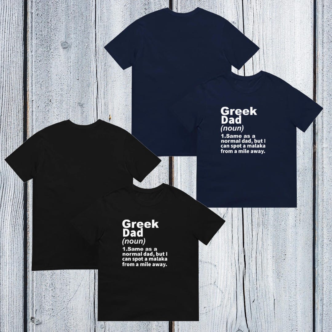 Greek Dad Noun Tee, Funny Malaka Shirt, Humorous Gift for Greek Fathers ...