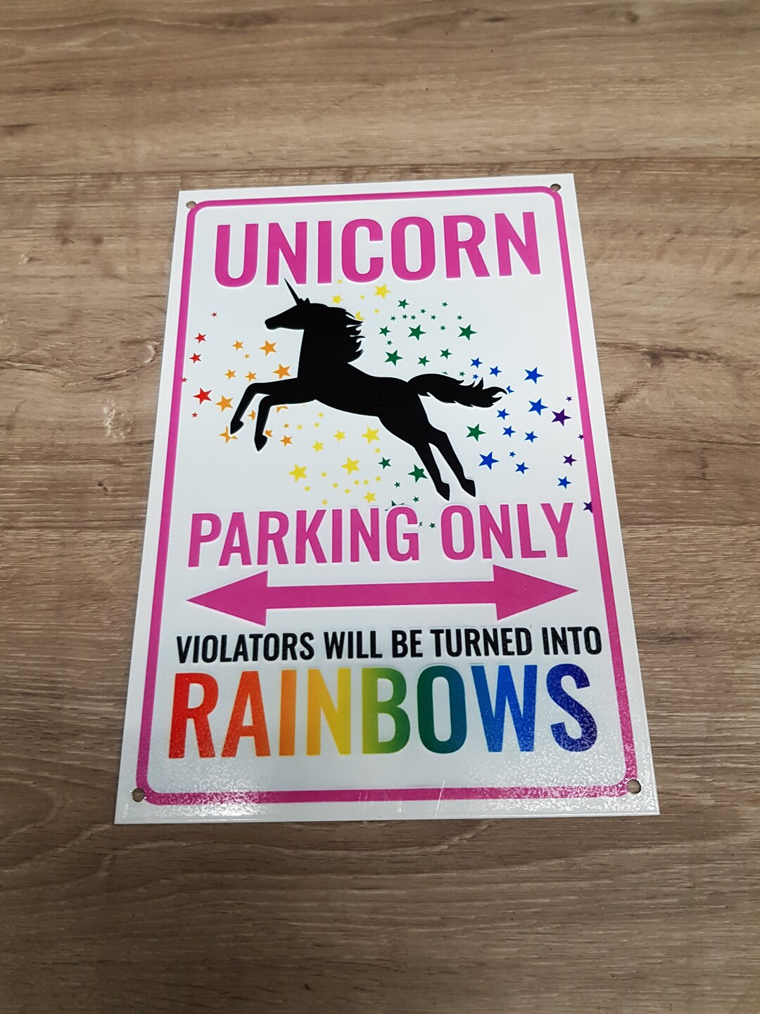 Unicorn Parking Only Violators Will Be Turned Into Rainbows Meatal Sign ...