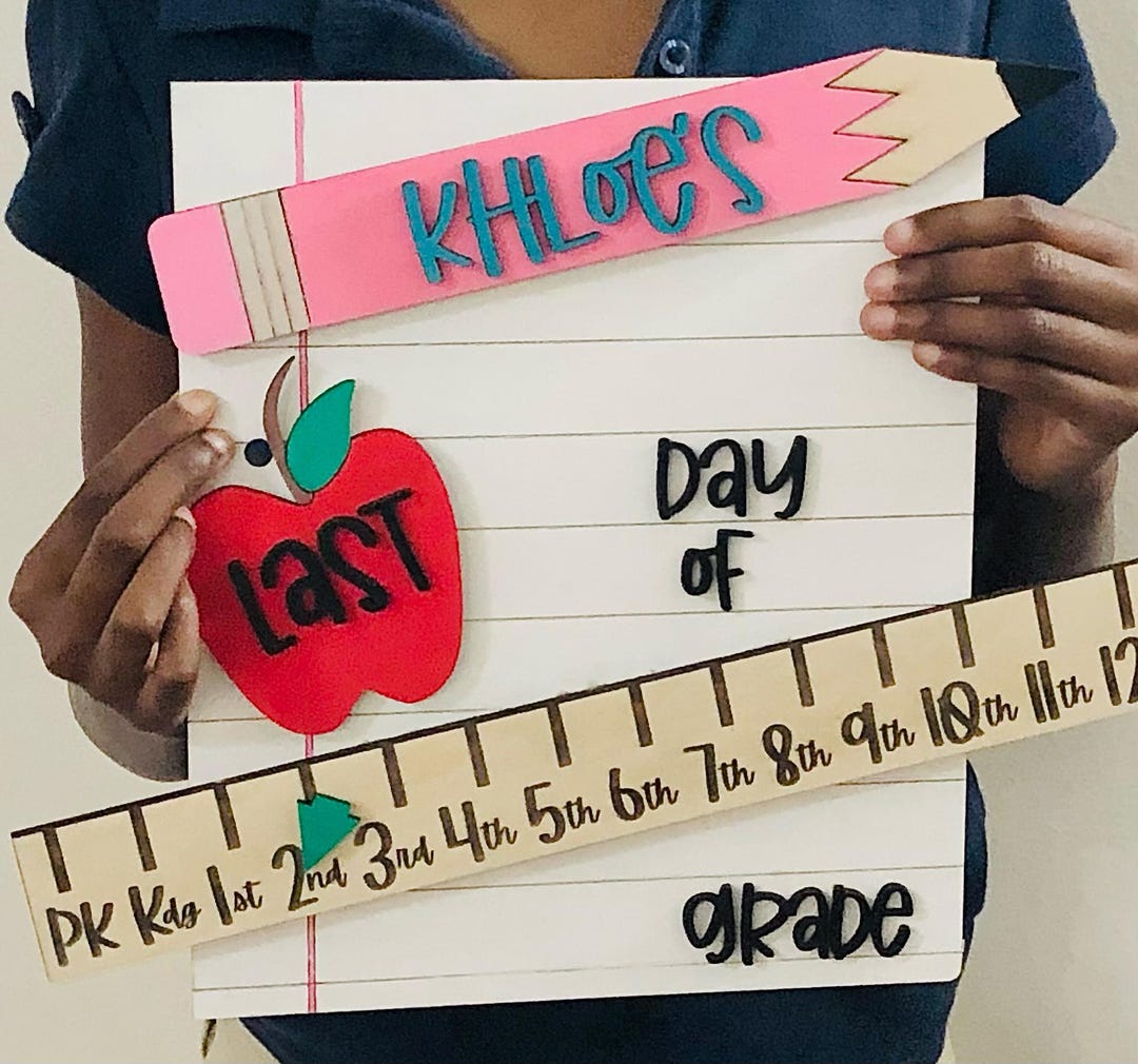 Interchangeable School Milestone Sign: First Day, Last Day Photo Prop ...