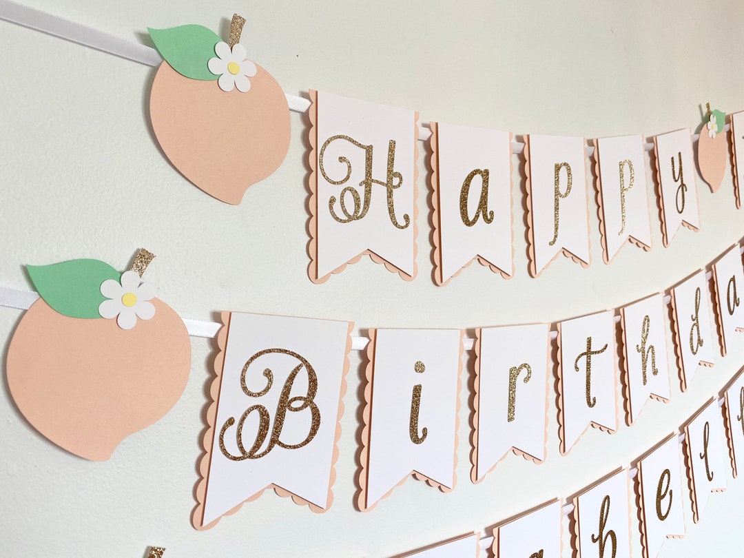Sweet Little Peach Birthday, Peach Birthday Banner, Peach Happy ...