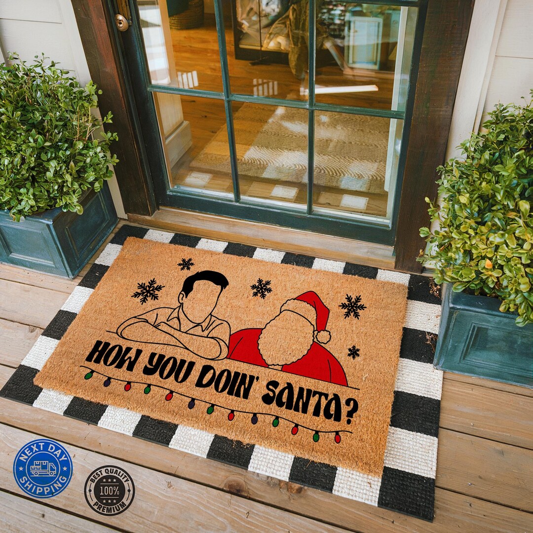 How You Doin' Santa Doormat, Funny TV Show Doormat, Christmas Doormat ...