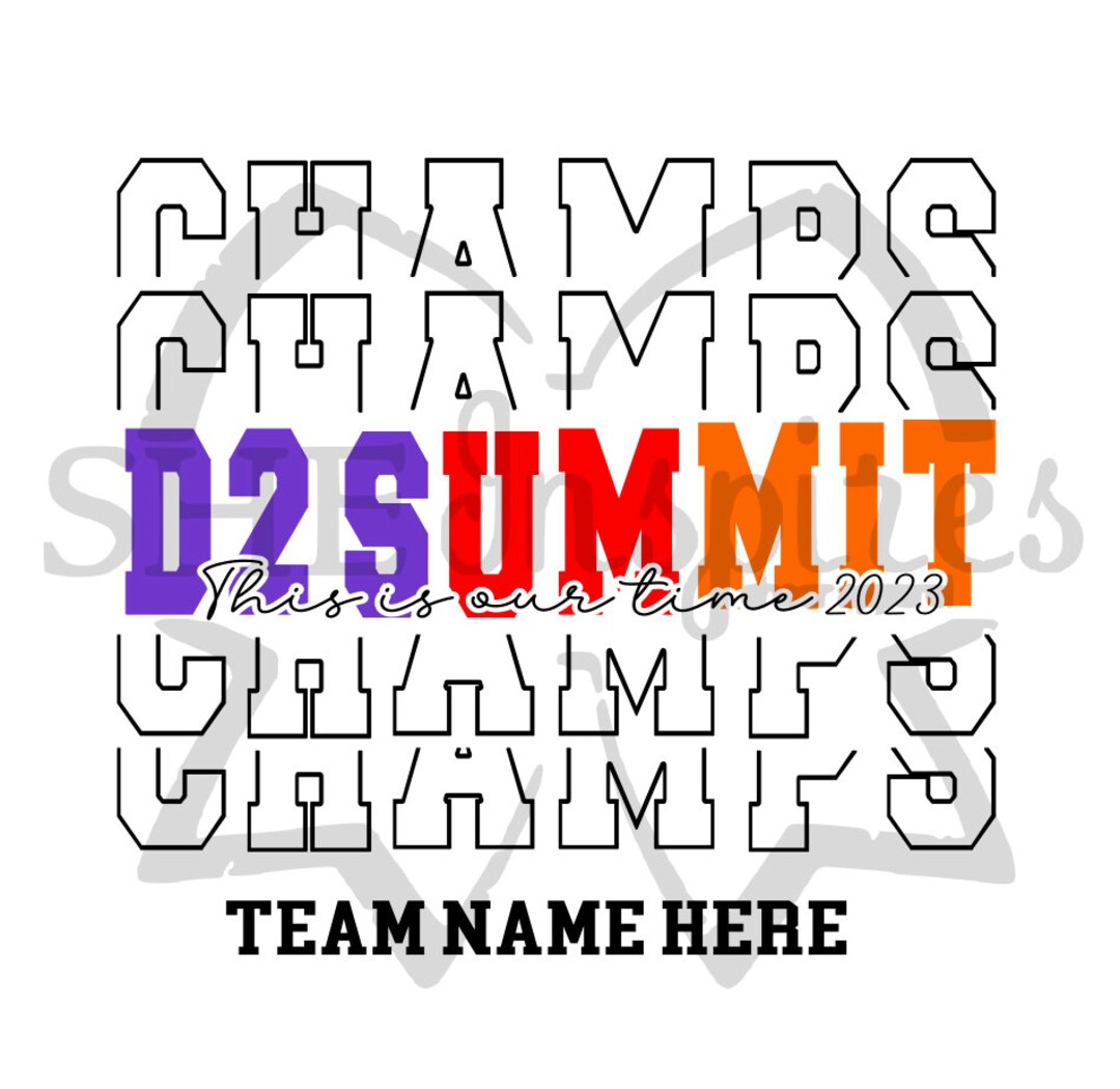 D2 Summit Champs Custom Digital Download SVG PNG DTF - Etsy