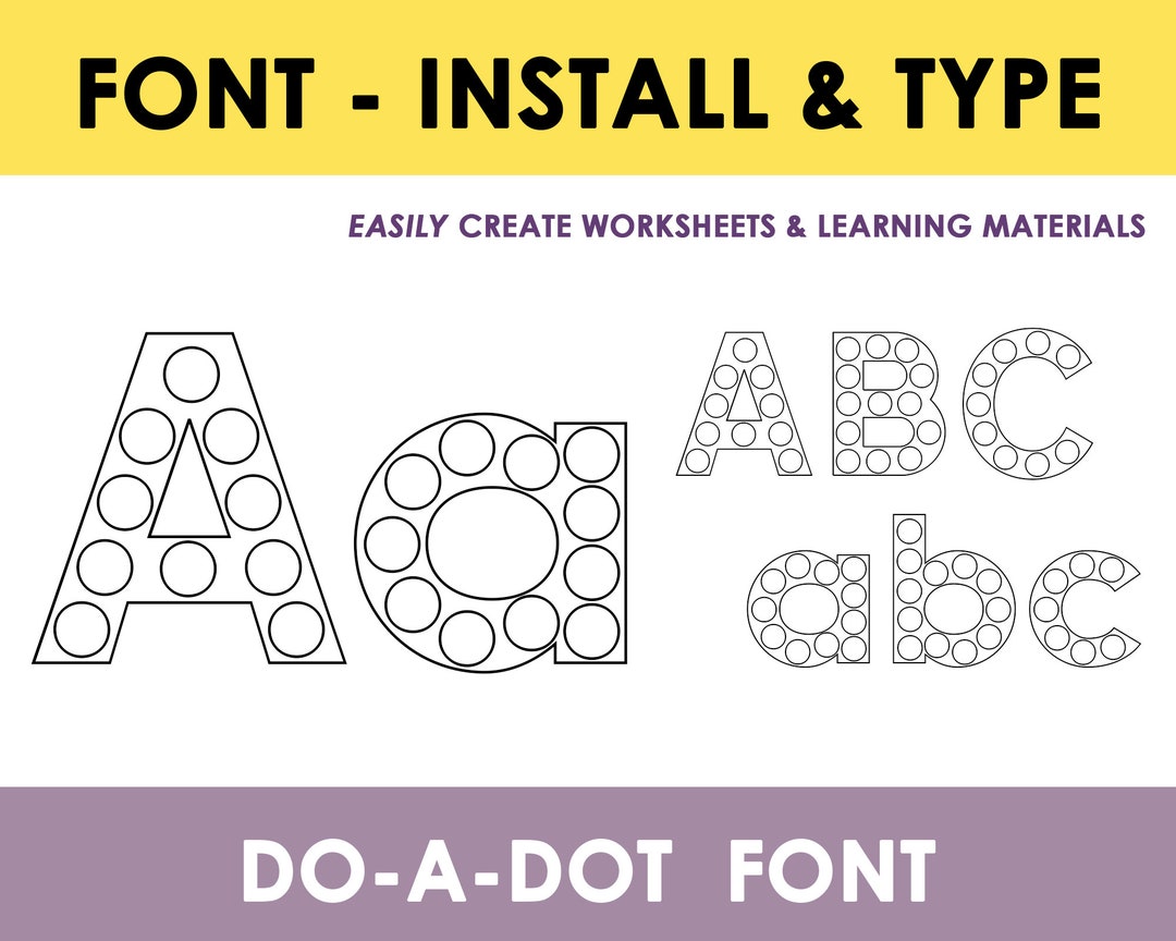 Do a Dot Font, Learning ABC, Alphabet Toddler Activity, Teacher Font ...
