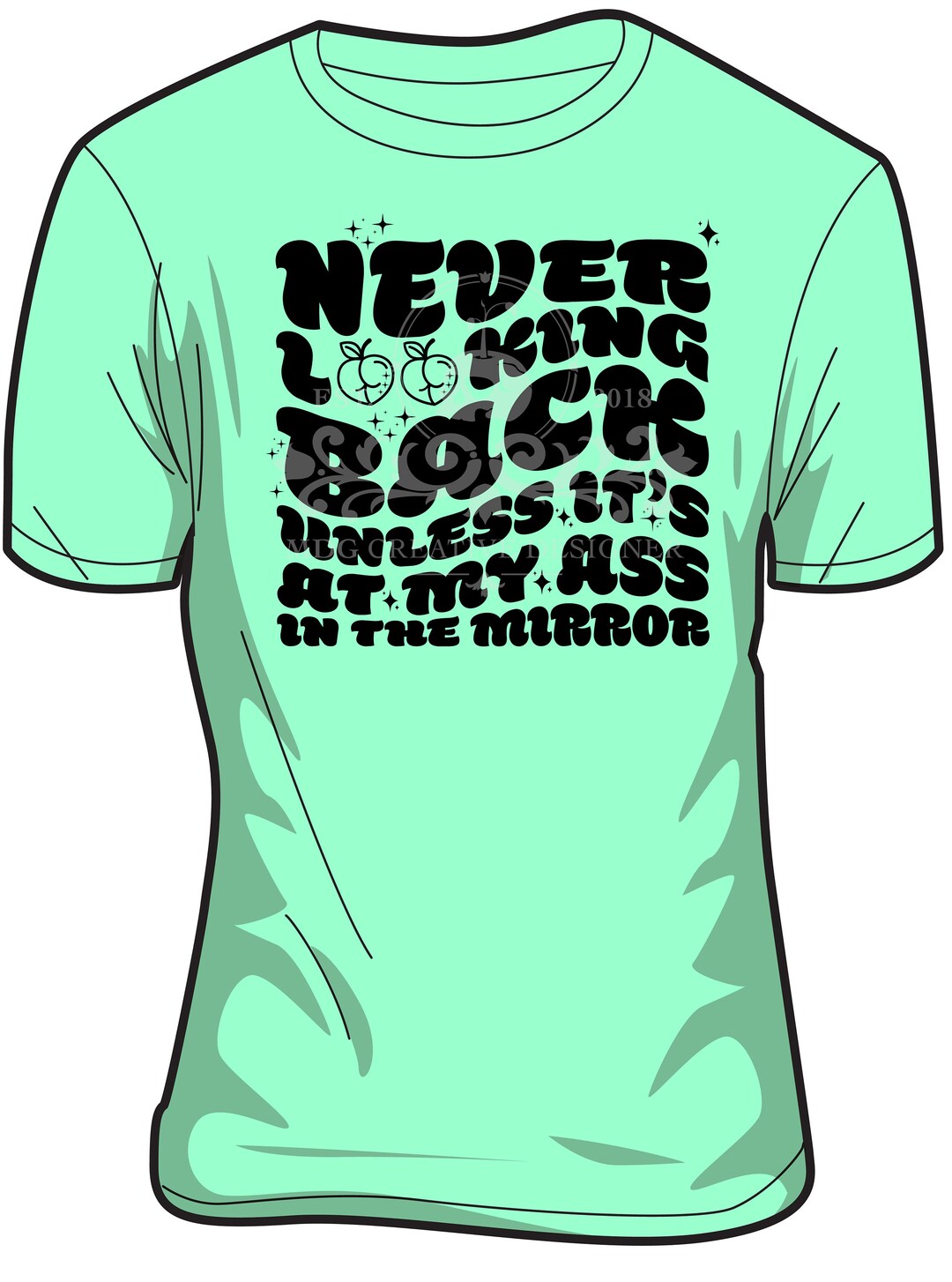 Never Looking Back Graphic, Trendy Style, Sarcastic Saying - Etsy