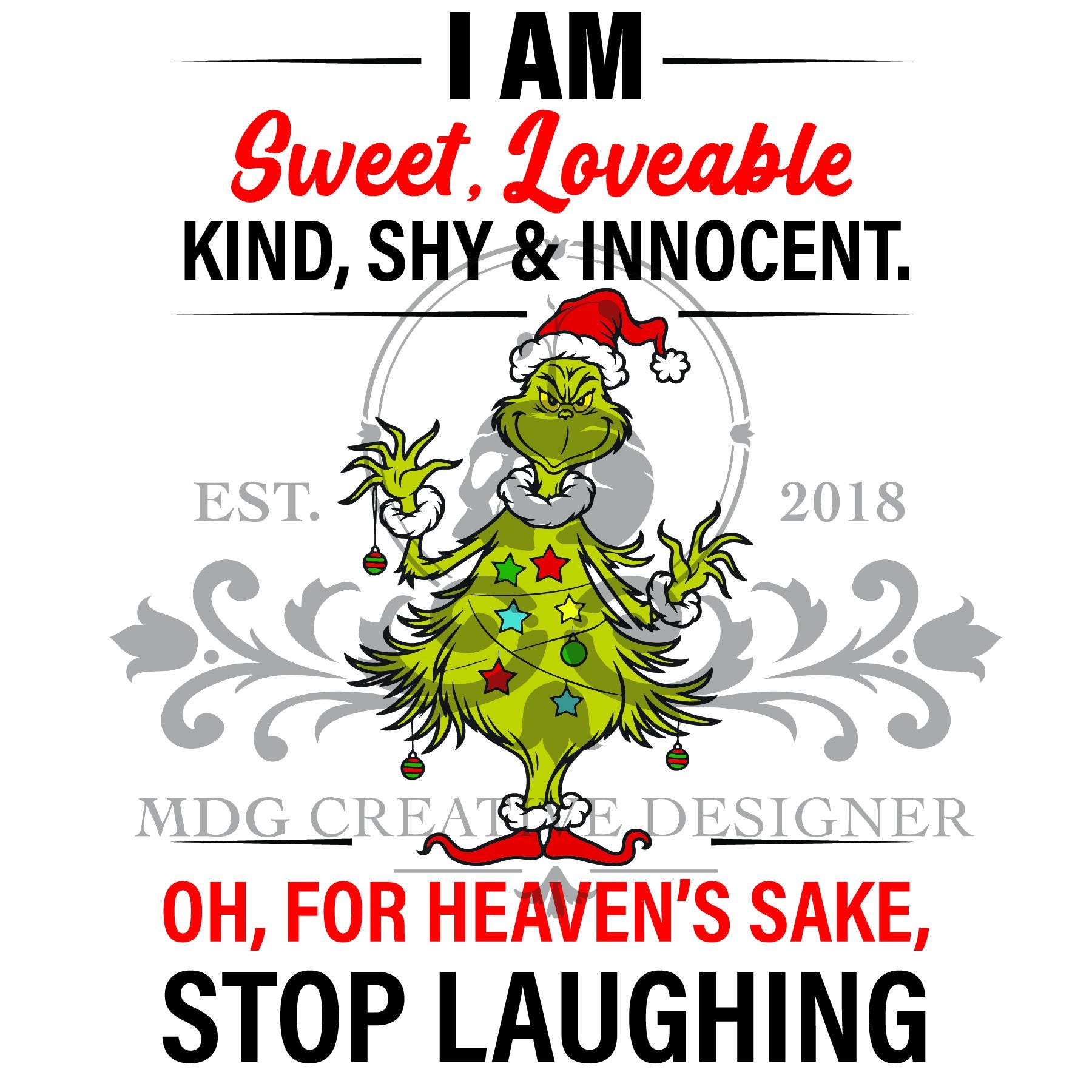 Christmas I Am Sweet Lovable Kind Shy and Innocent Oh for Heaven’s Sake ...
