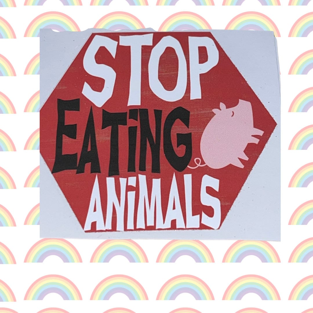 Stop Eating Animals Stop Sign Sticker With Cute Pig || Two Different ...