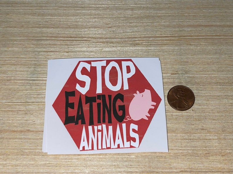 Stop Eating Animals Stop Sign Sticker With Cute Pig || Two Different ...